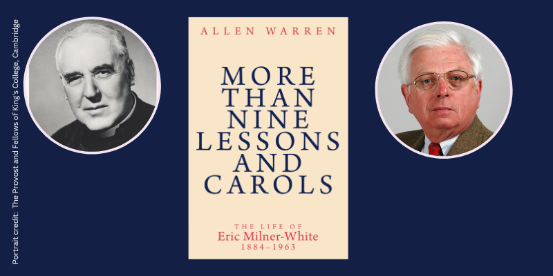 The Quest for Eric Milner-White, York Festival of Ideas