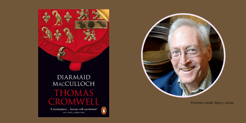 Thomas Cromwell: Understanding his rise and fall, York Festival of Ideas